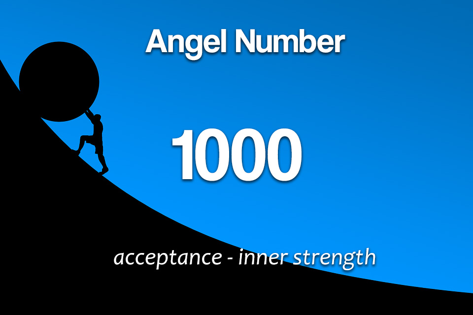 Angel Number 1000 - Meaning and Symbolism - Spirit Animals