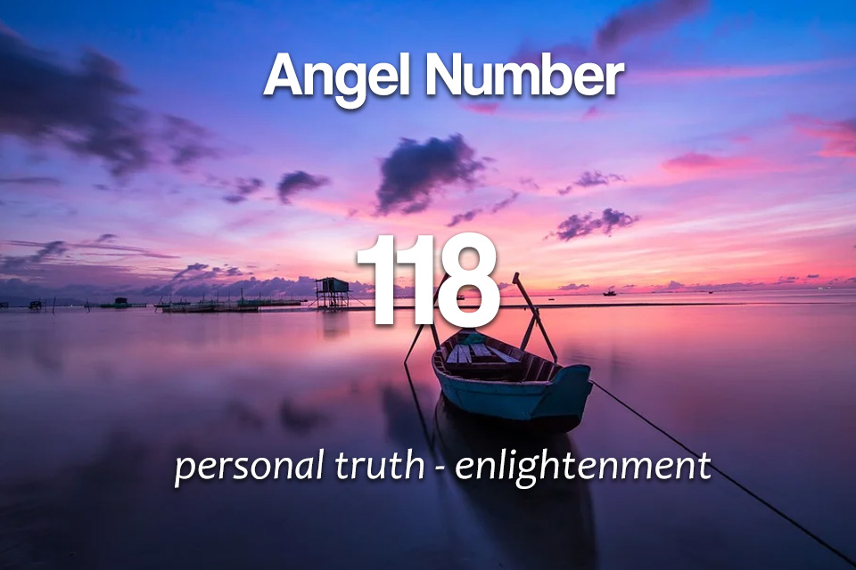118 Angel Number - Interpretation and Meaning - Spirit Animals